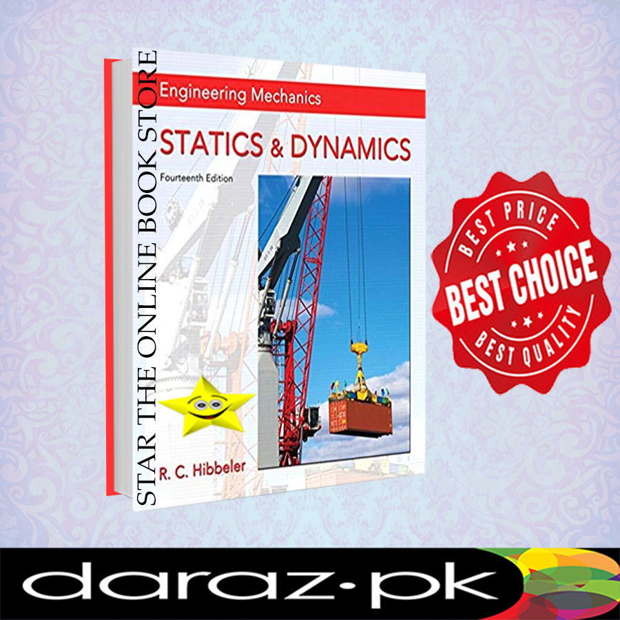 Engineering Mechanics: Statics & Dynamics (14th Edition) by Russell C ...
